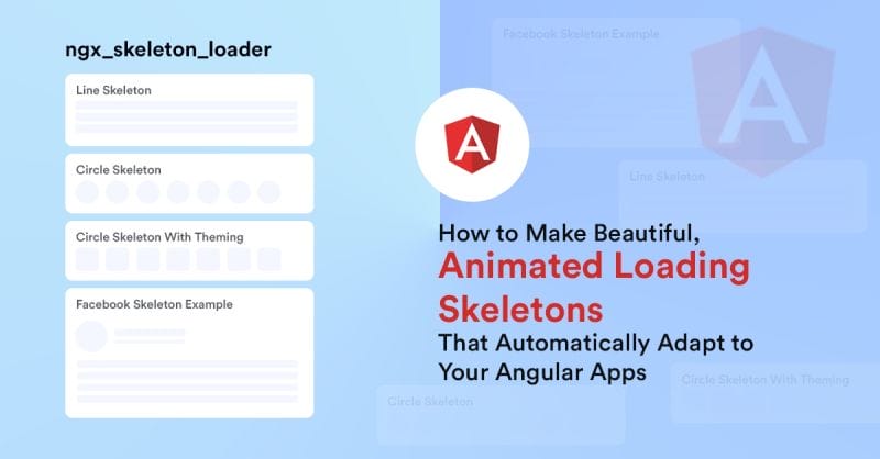 Skeleton Loader CSS With Angular - Mindbowser Skeleton Loader CSS With Angular - Mindbowser
