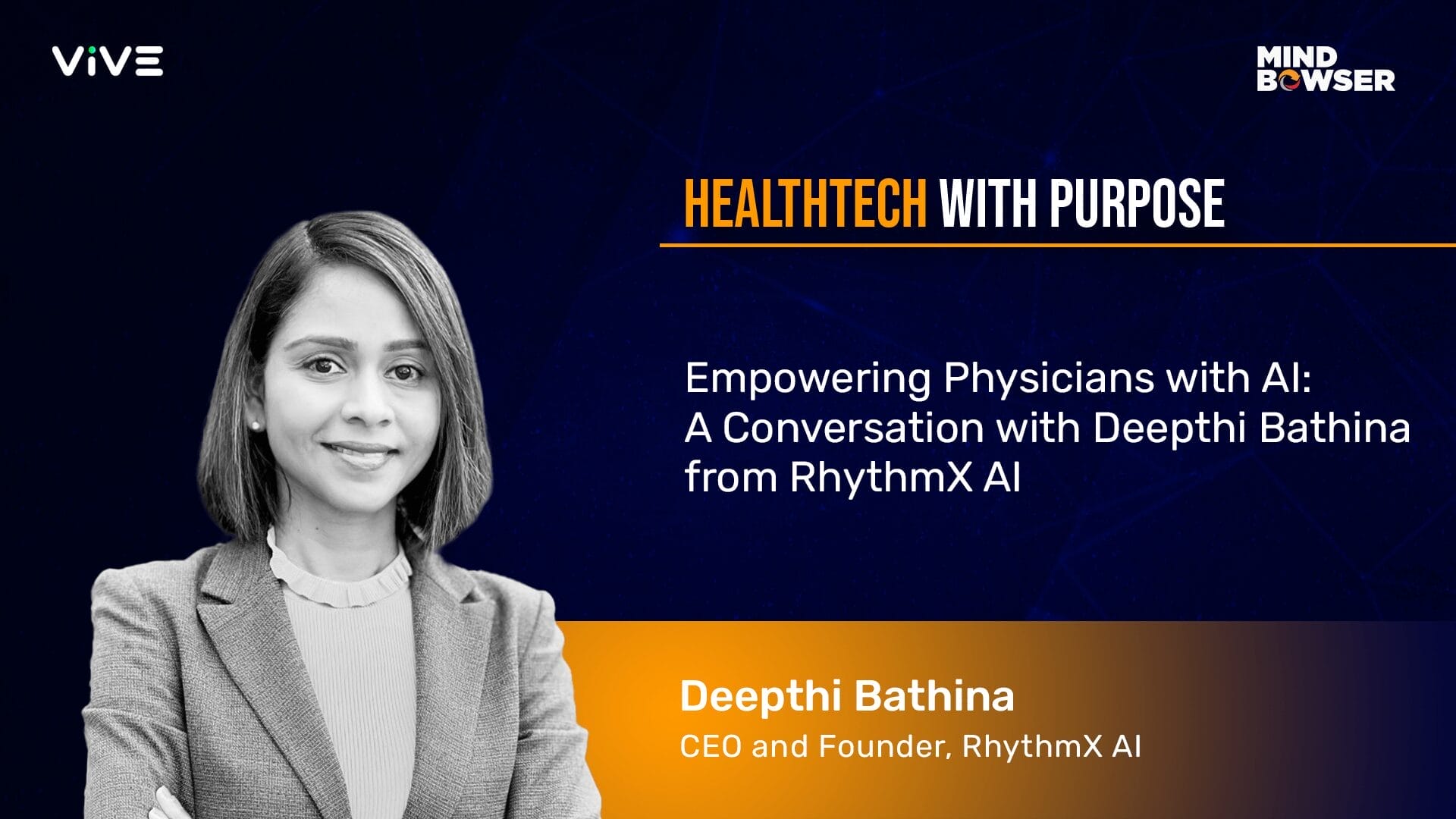 Empowering Physicians with AI: A Conversation with Deepthi Bathina from RhythmX AI - Mindbowser